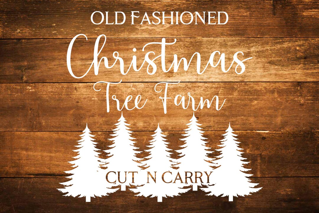 Old Fashioned Christmas Tree Farm SVG | Decals | Sticker | Label ...