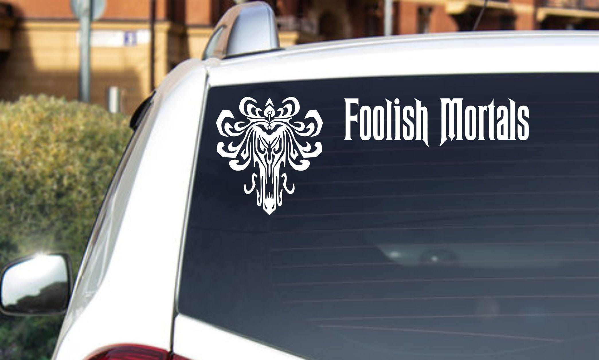 Welcome Foolish Mortals SVG | Decals | Sticker | Label | Holiday ...