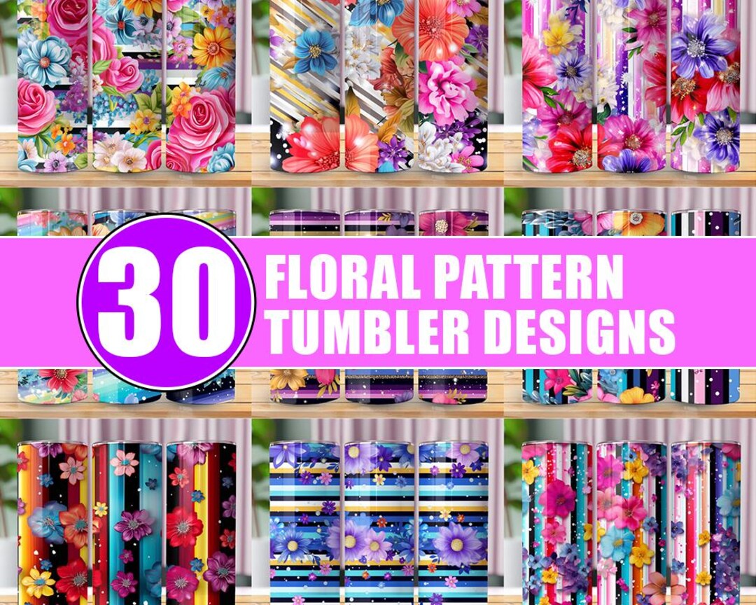 FLORAL PATTERN TUMBLER Designs Bundle 20oz Straight Tumbler - Etsy