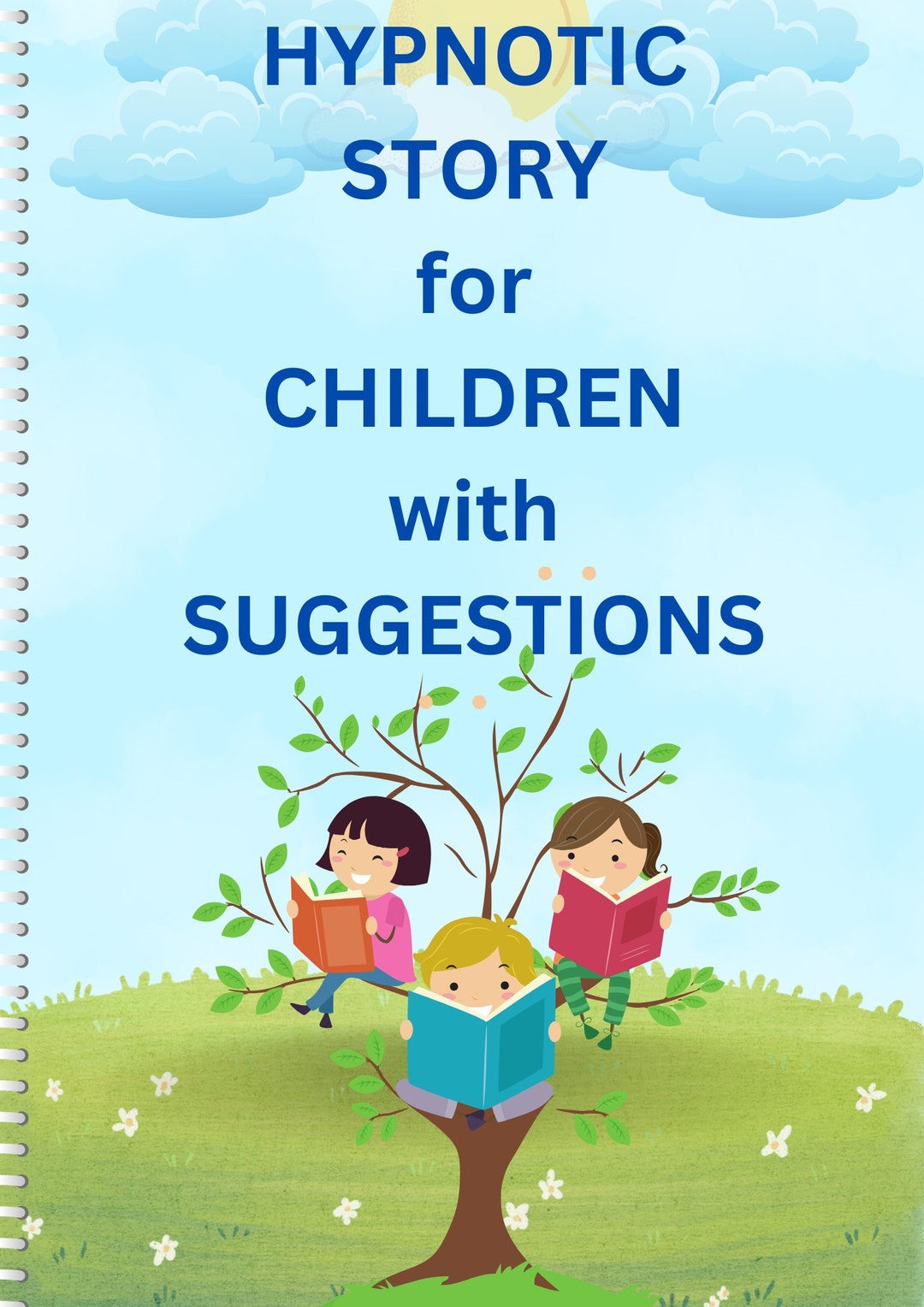 Therapeutic Stories for Kids With Hypnotic Suggestions for Their ...
