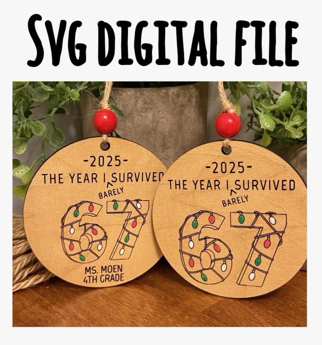 SVG Digital Laser File TIKTOK Viral Wording "six Seven" 67 Ornament ...
