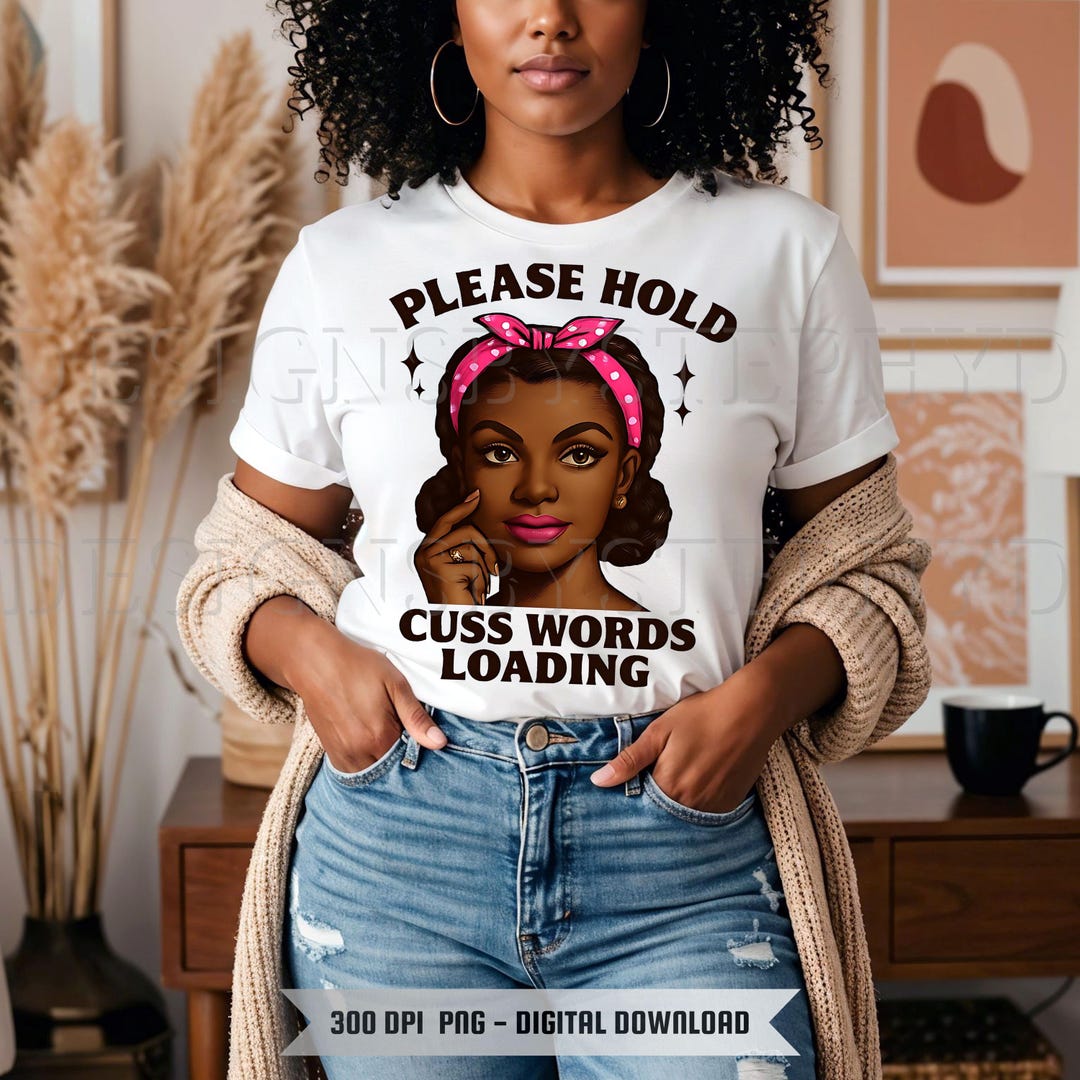 Cuss Words Loading PNG, Funny Quotes, Sassy Designs, Digital Download ...