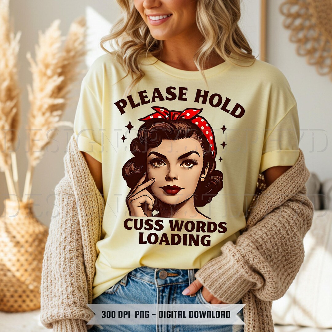 Cuss Words Loading PNG, Funny Quotes, Sassy Designs, Digital Download ...