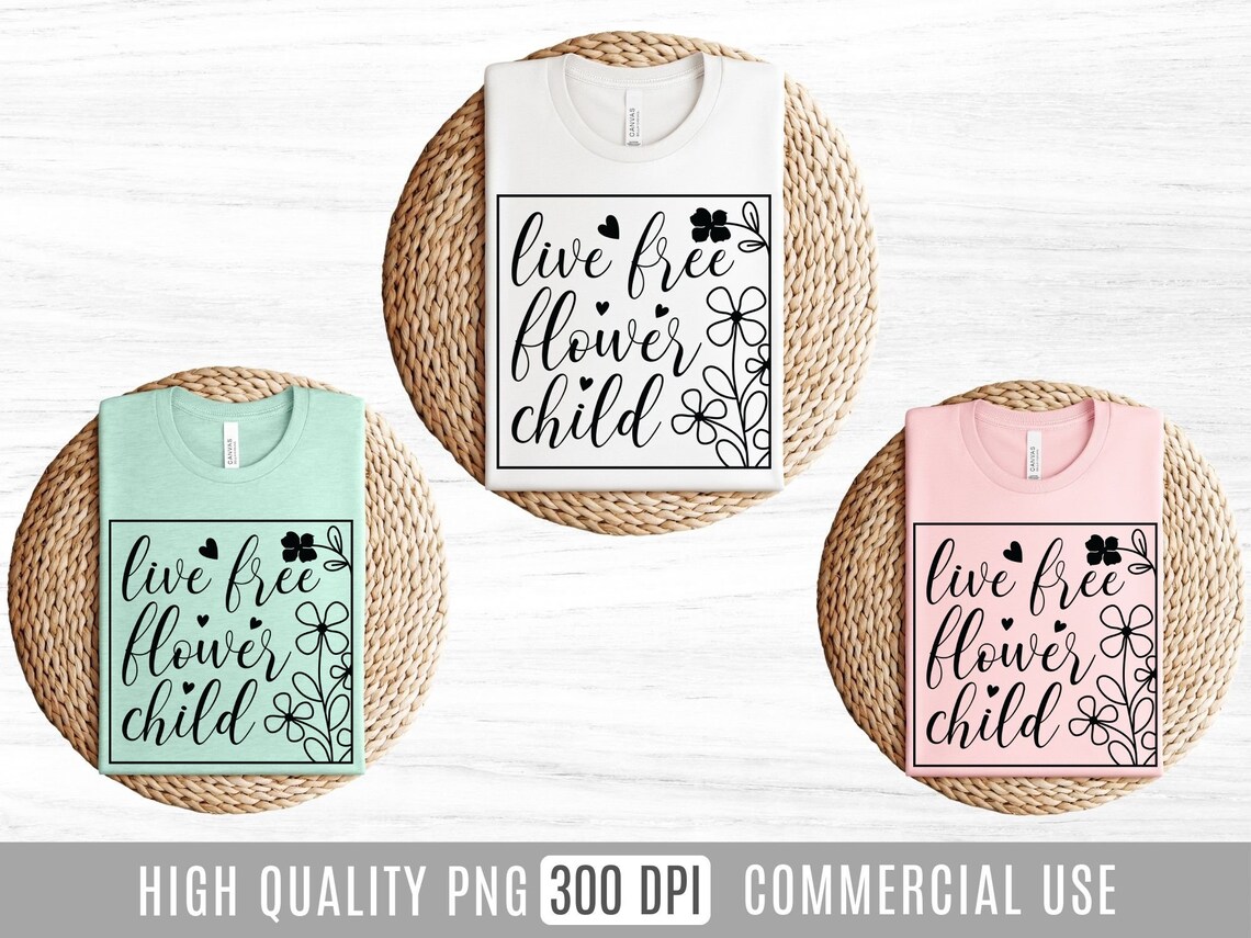 Flower Quotes SVG, Live Free Flower Child, Wildflower Svg, Self Love ...