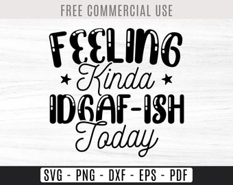 Funny Quote Sarcastic SVG, Snarky Svg, Sarcastic Quote Svg, Funny Quote ...