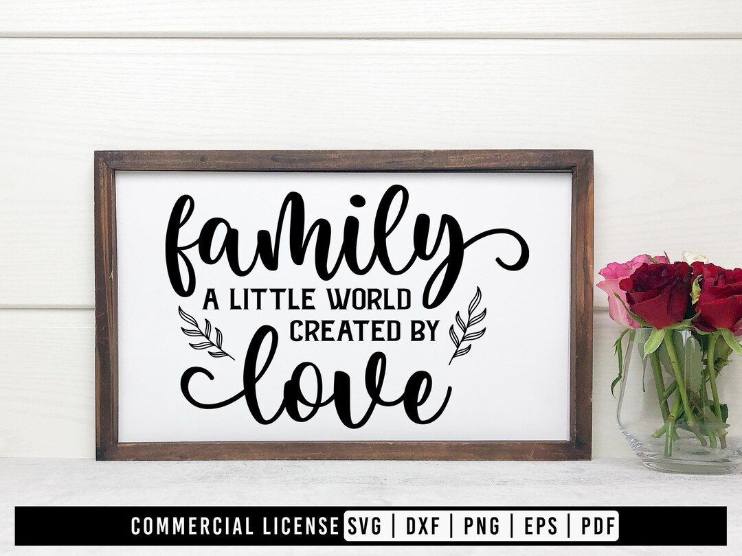 Family Sign SVG, Farmhouse Family Wall Sign, Family Svg, Home ...