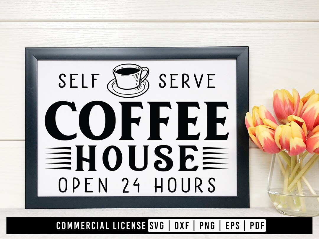 Vintage Coffee Sign SVG, Coffee Bar Svg, Coffee Signs Png, Coffee House ...