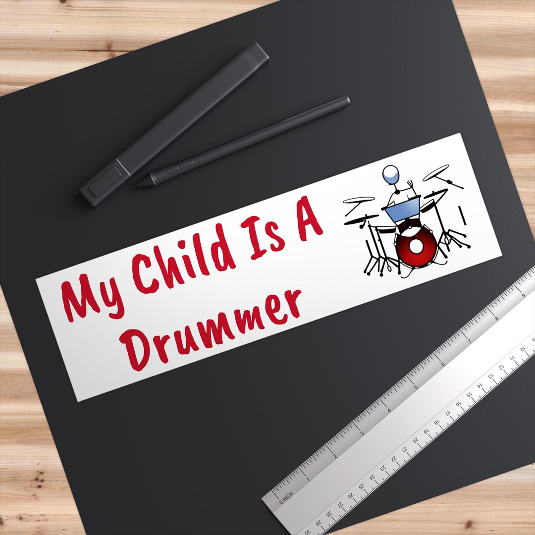 My Child is a Drummer Bumper Sticker - Etsy