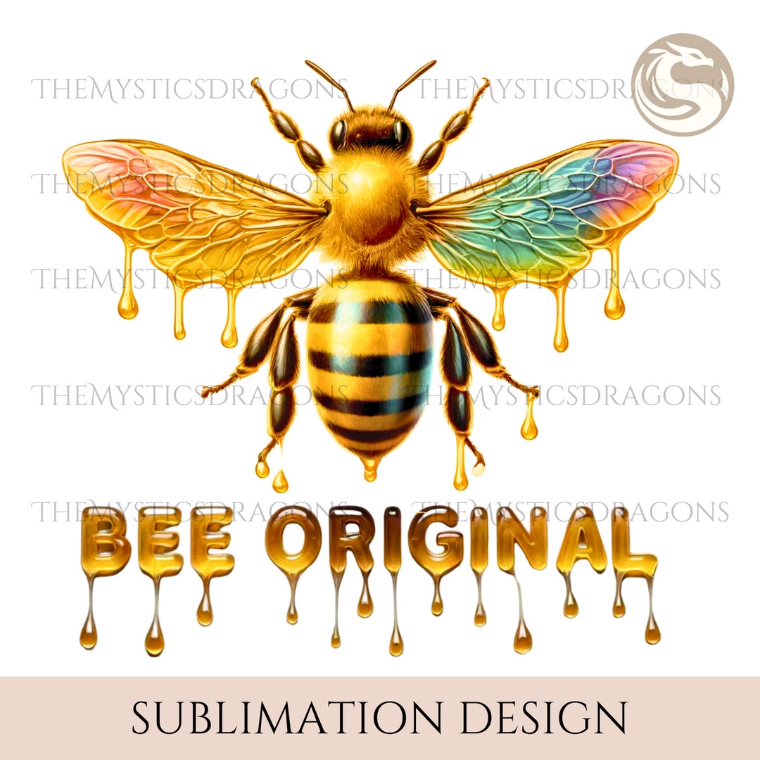 Bee Original PNG Sublimation Design Instant Download Honey Theme ...