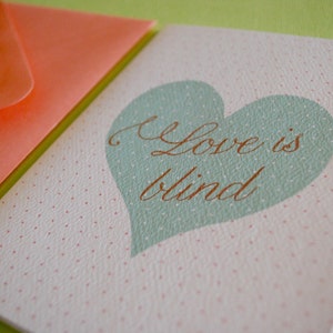 Love is Blind- Greeting Card, Love Card, Valentines, Holiday, Hearts ...
