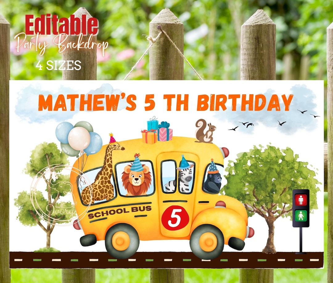 Wheels on the Bus Birthday Backdrop: Editable School Bus Party Banner ...