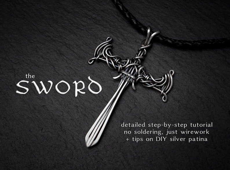 The Sword Pendant Tutorial a Lesson in Wire Work. No Soldering - Etsy
