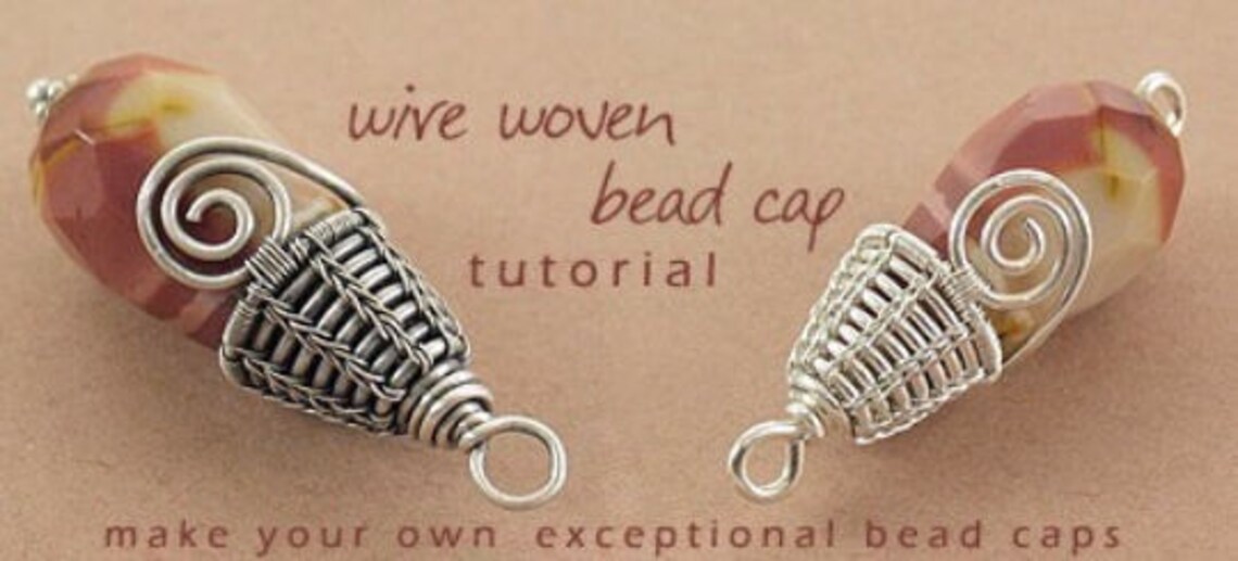 Wire Woven Bead Cap TUTORIAL Instant Download via Etsy - Etsy UK