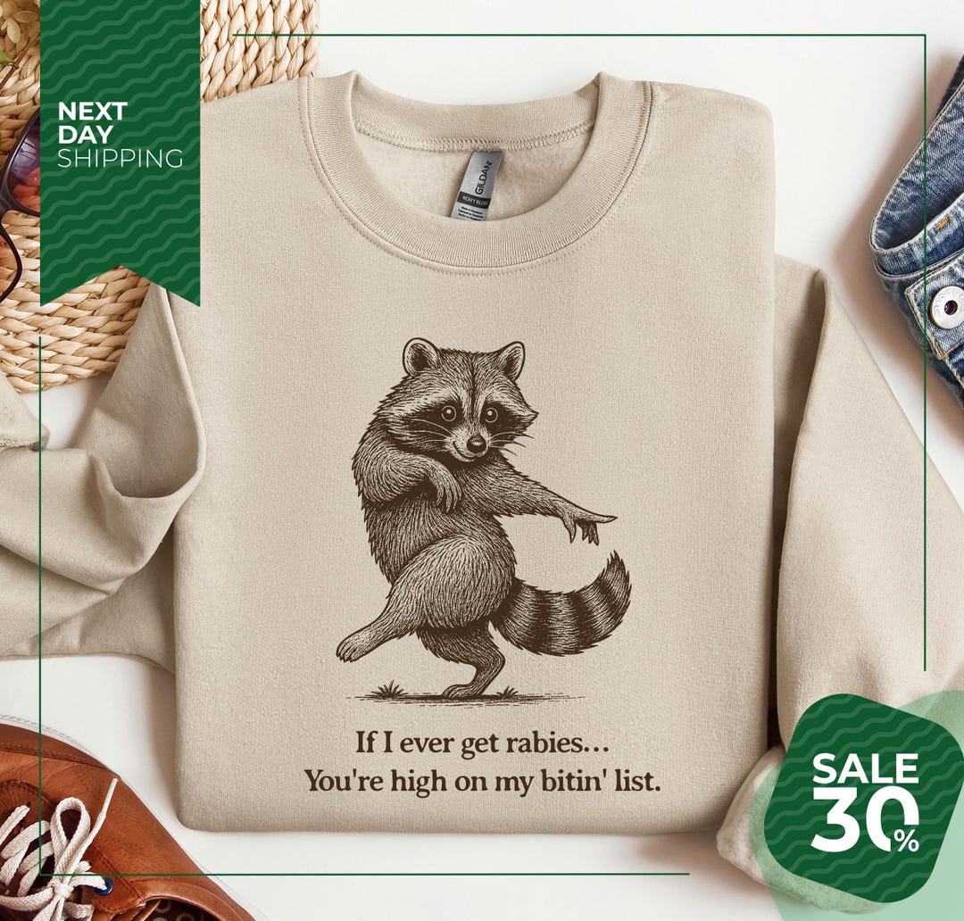 If I Ever Get Rabies You’re High on My Bitin’ List | Funny Raccoon ...