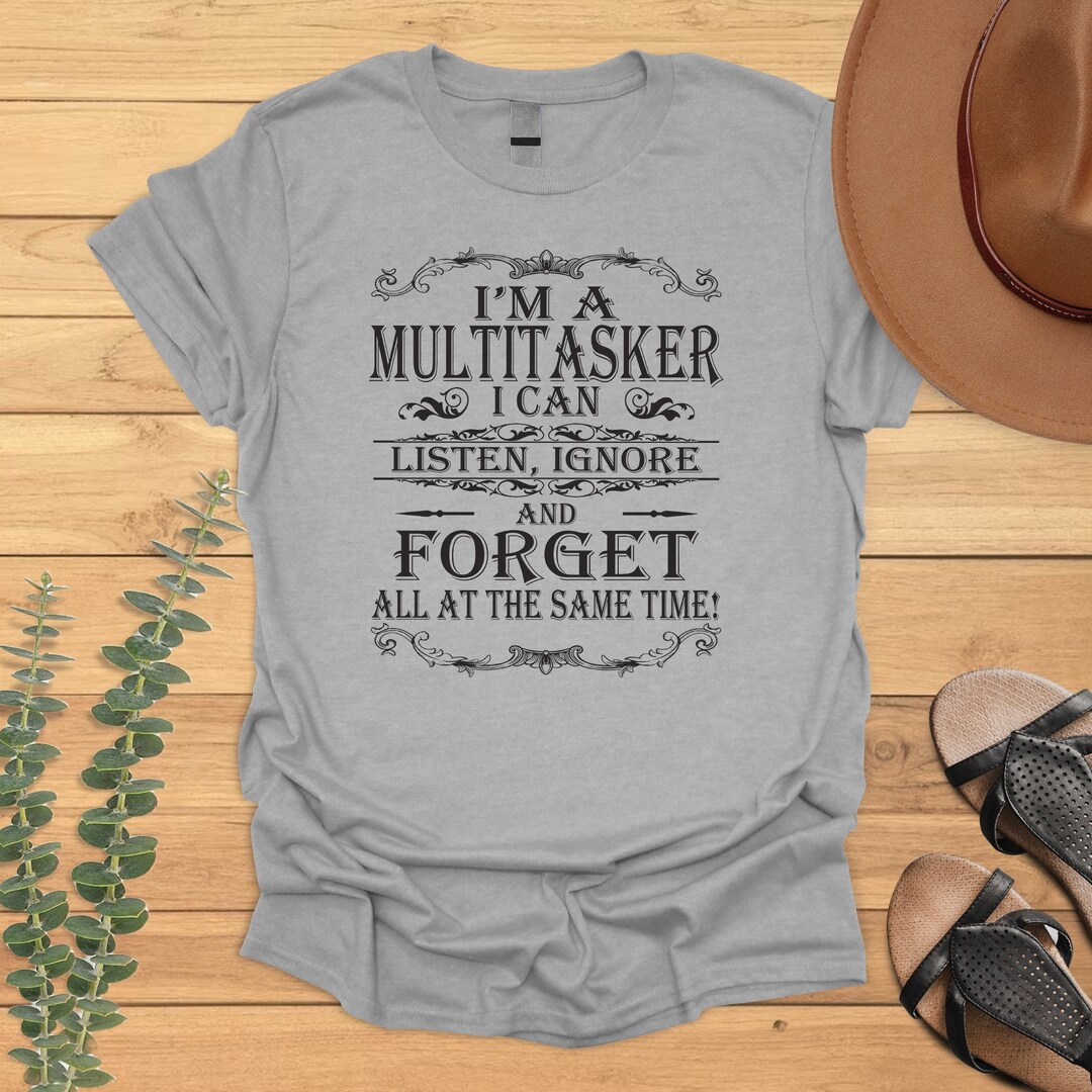 Sassy Girl T-shirt, I'm A Multitasker Shirt, Dark Humor Sweatshirt ...