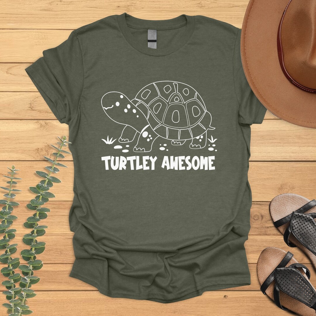 Turtley Awesome T-shirt, Tortoise Sea Animal Shirt, Turtle Mom ...