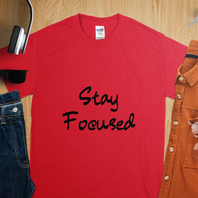 Stay Focused Shirt - Etsy