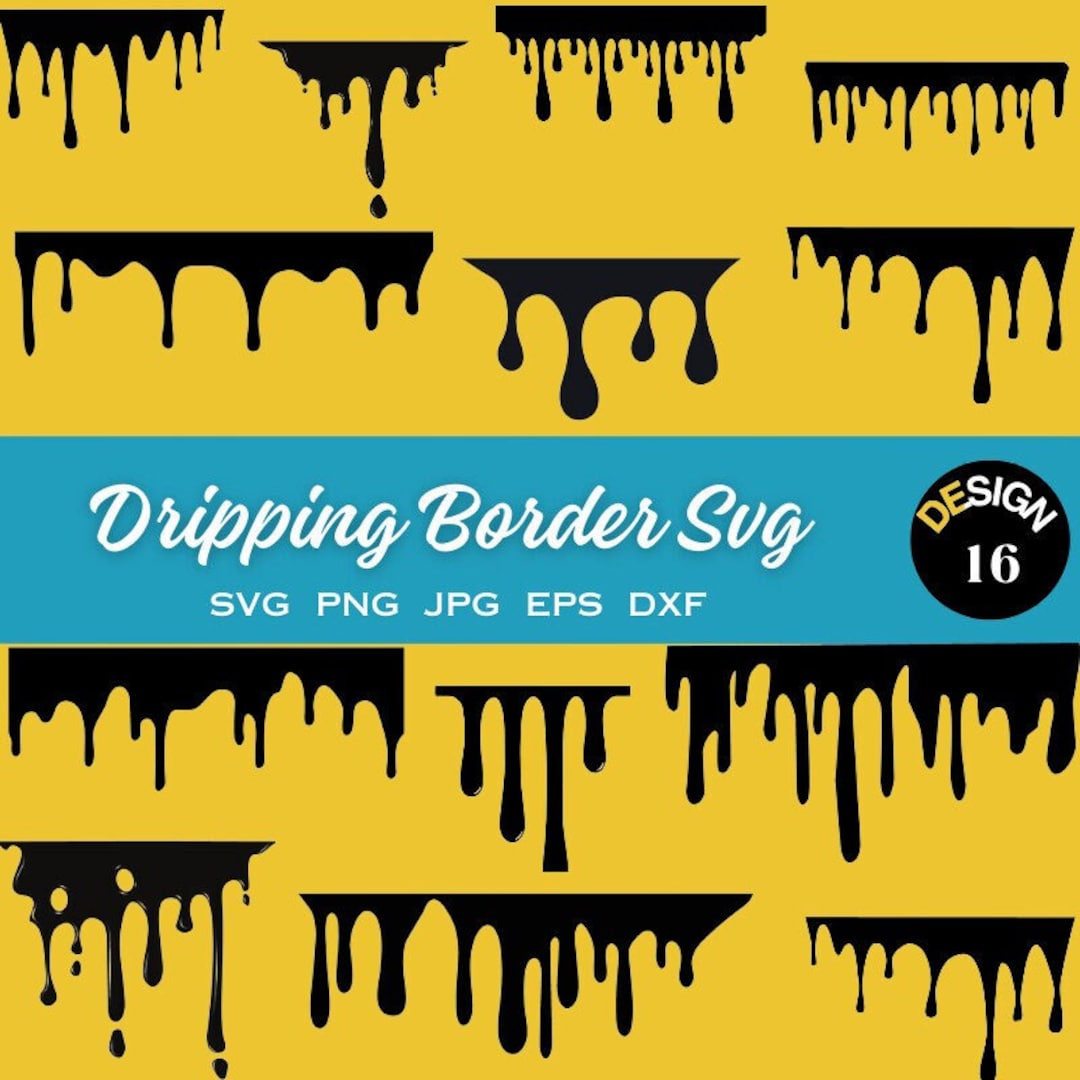 Drippy Smiley Svg, Borders Svg, Drip Squad Svgdrip Svg, Birthday Drip ...