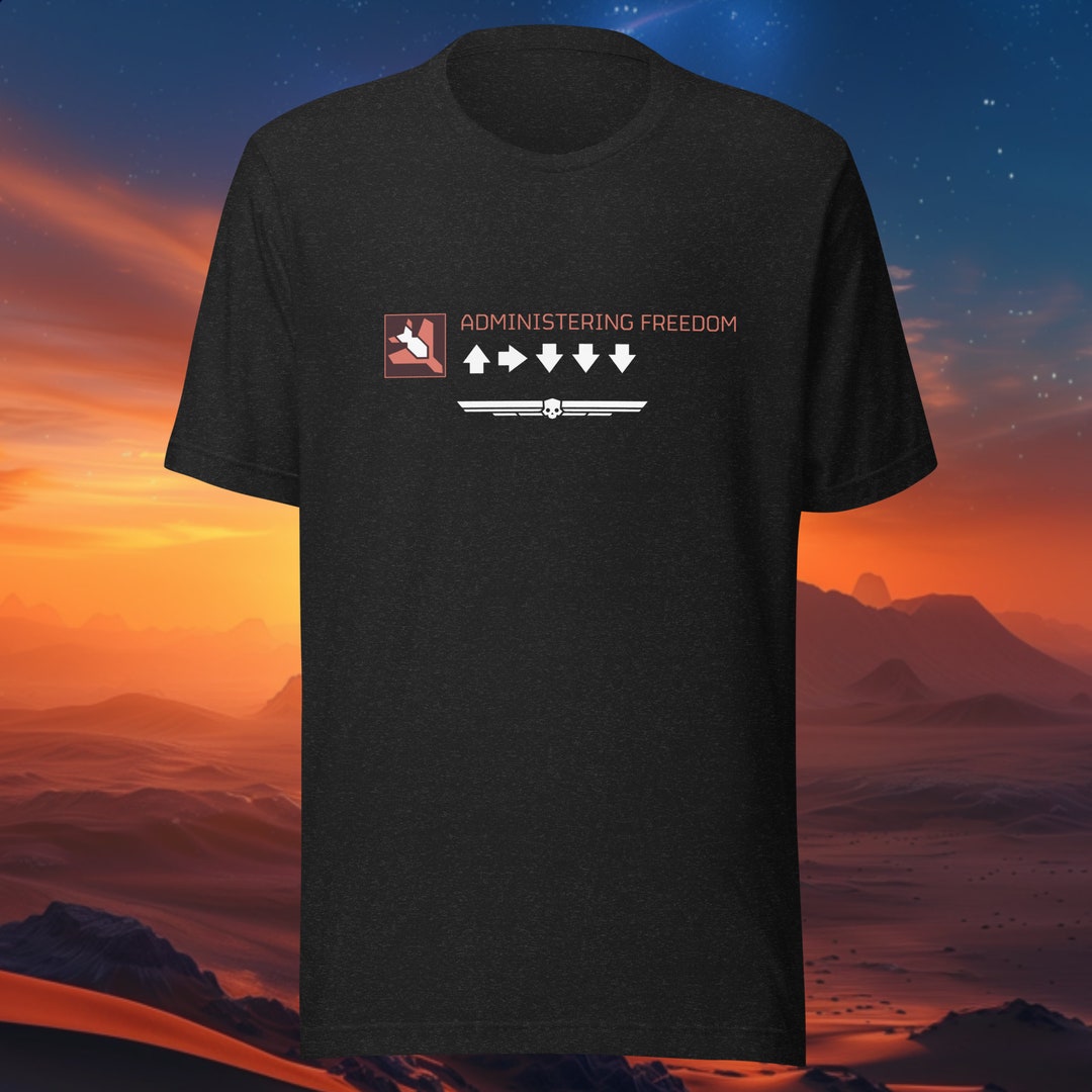 Helldivers T Shirt 500KG Bomb, Eagle 1, Administering Freedom, Helldivers Shirt, Helldivers ...