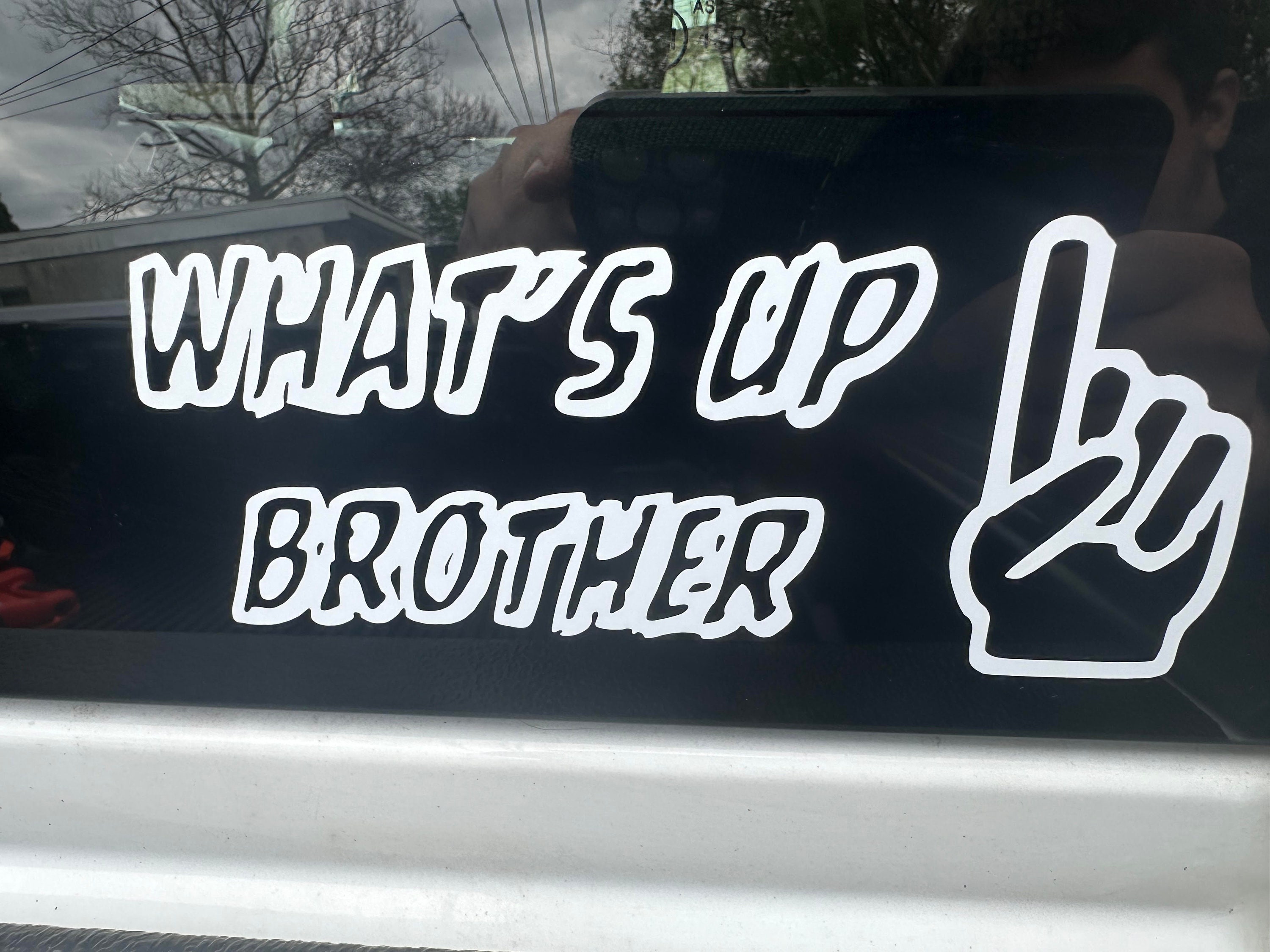What's up Brother Decal - Etsy