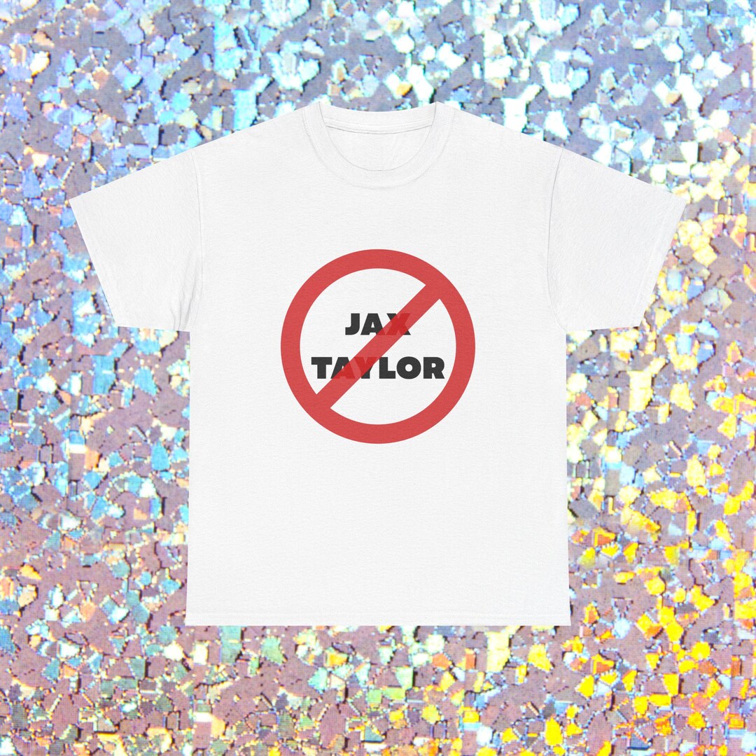 Anti Jax Taylor Shirt - the Valley Bravo TV Fan Tee - Jax and Brittany ...