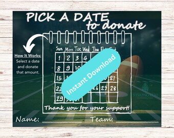 Football Fundraiser, Editable, Pick a Date to Donate Printable ...