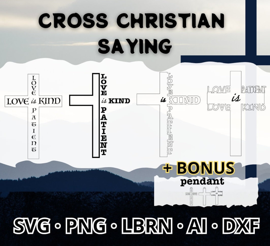Cross Christian SVG Saying Lightburn File Laser Cutting File Love ...
