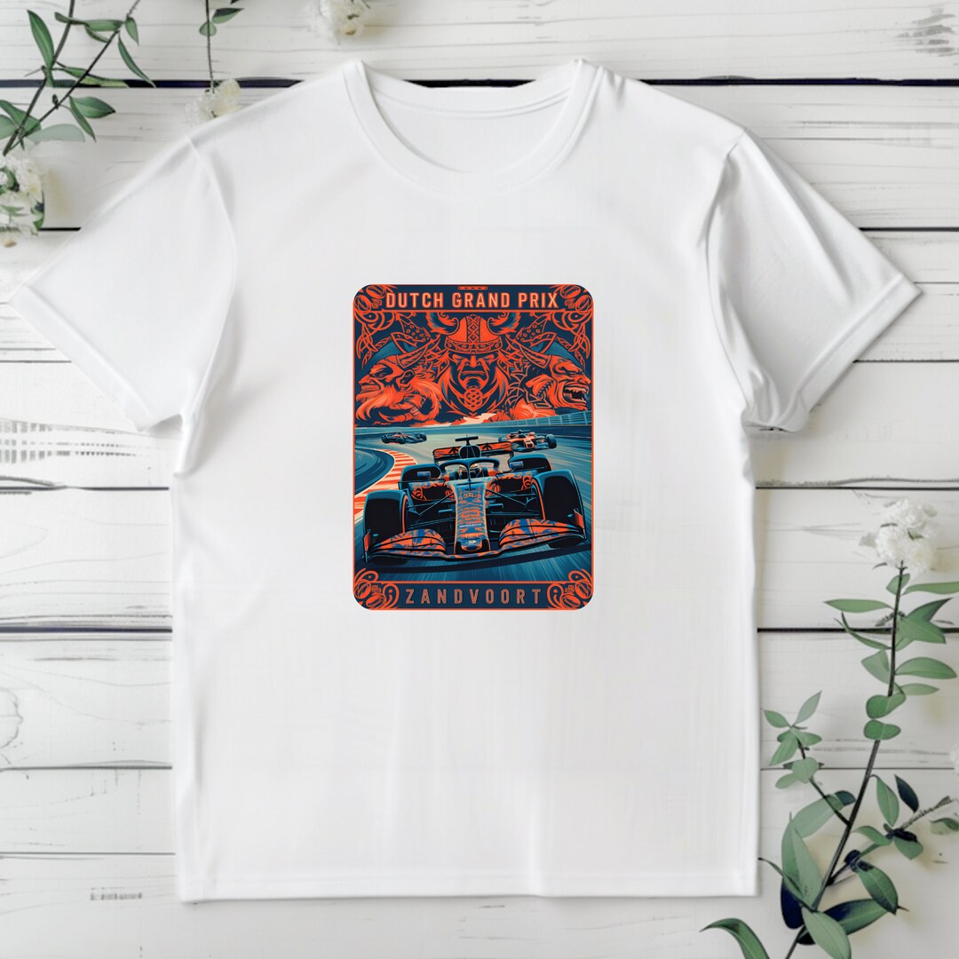 Dutch Grand Prix Shirt, Formula One Shirt, Formula Racing Cars, F1 Race ...
