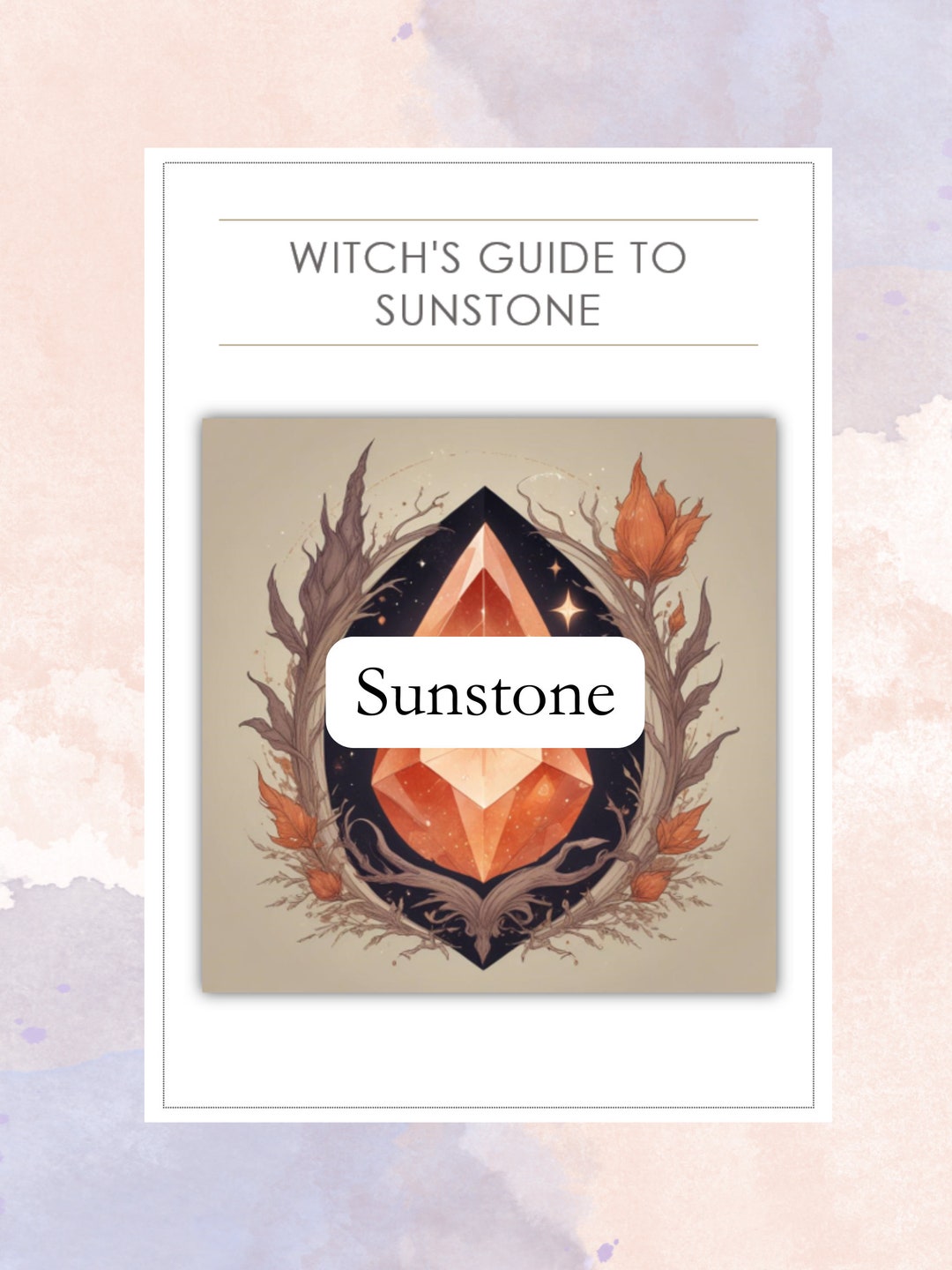 Guide to Sunstone - Grimoire Printable PDF - Crystals & Witchcraft - Etsy
