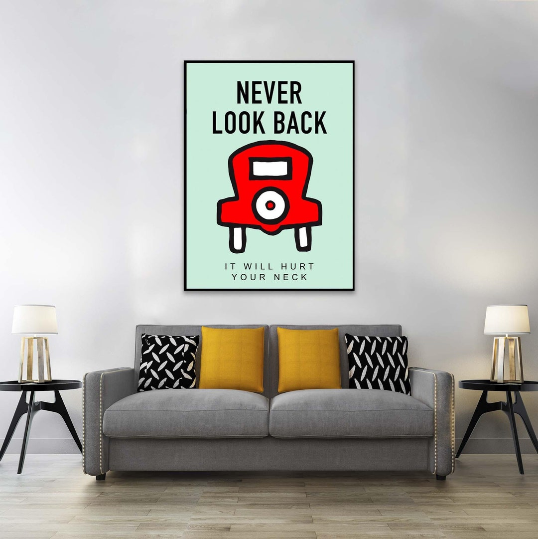 Never Look Back Poster, Inspirational Saying, Wall Art Living Room ...