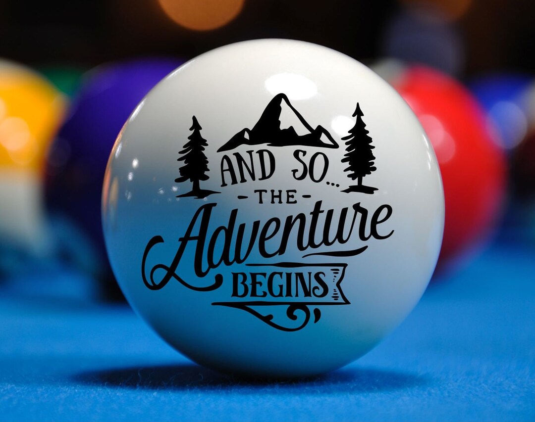 Personalized Billiard Cue Ball, and so the Adventure Begins Engraved ...