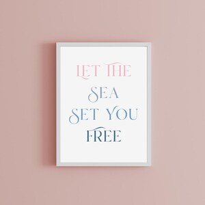 Let the Sea Set You Free Nautical Wall Art Ocean Nursery Prints Light ...