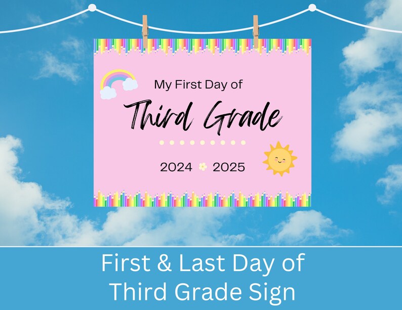 First and Last Day of Third Grade Sign School Sign Digital Instant ...