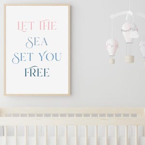 Let the Sea Set You Free Nautical Wall Art Ocean Nursery Prints Light ...