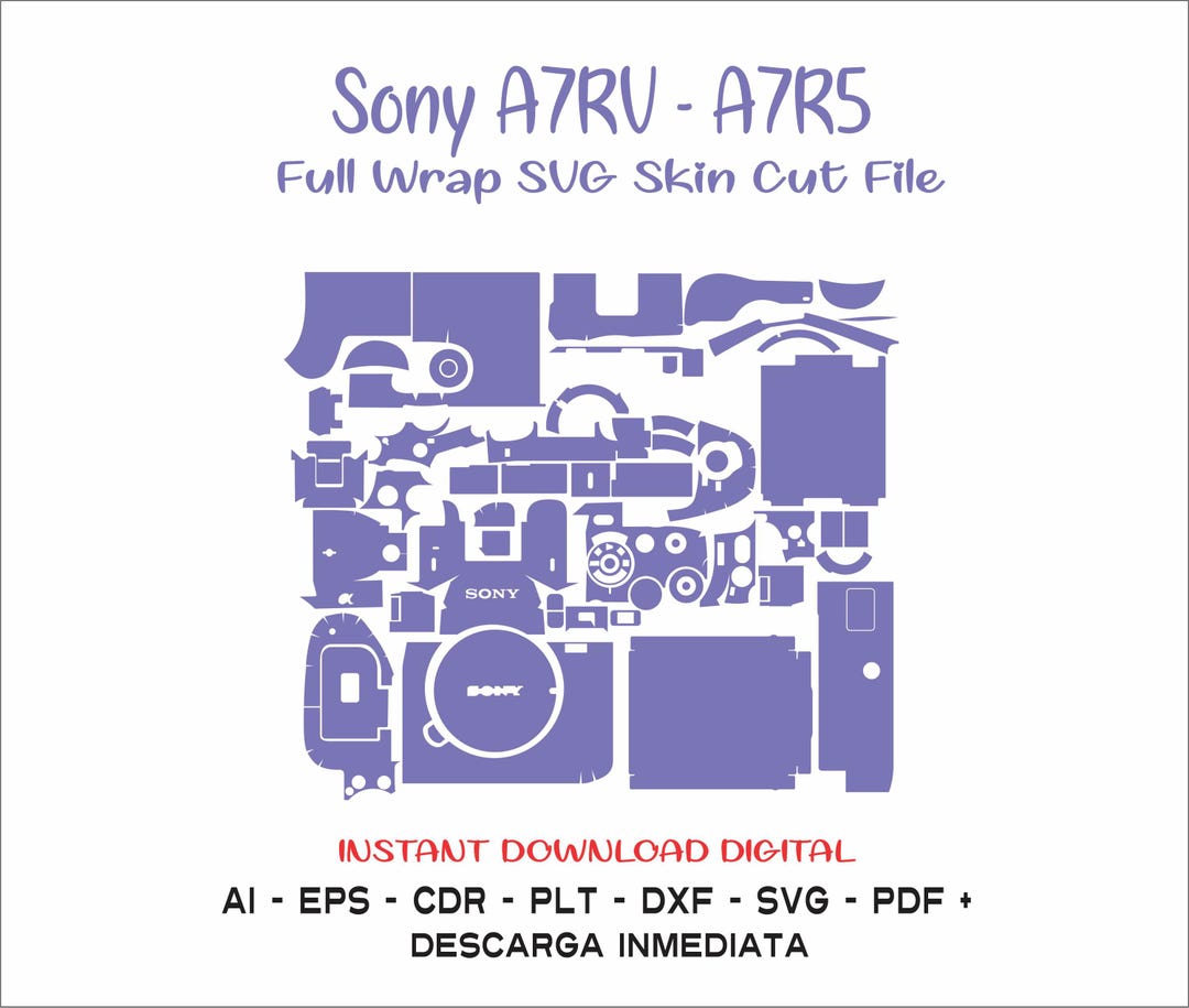 Skin Cut Template Sony A7RV A7R5 Vector Camera SVG Cutting Template - Etsy