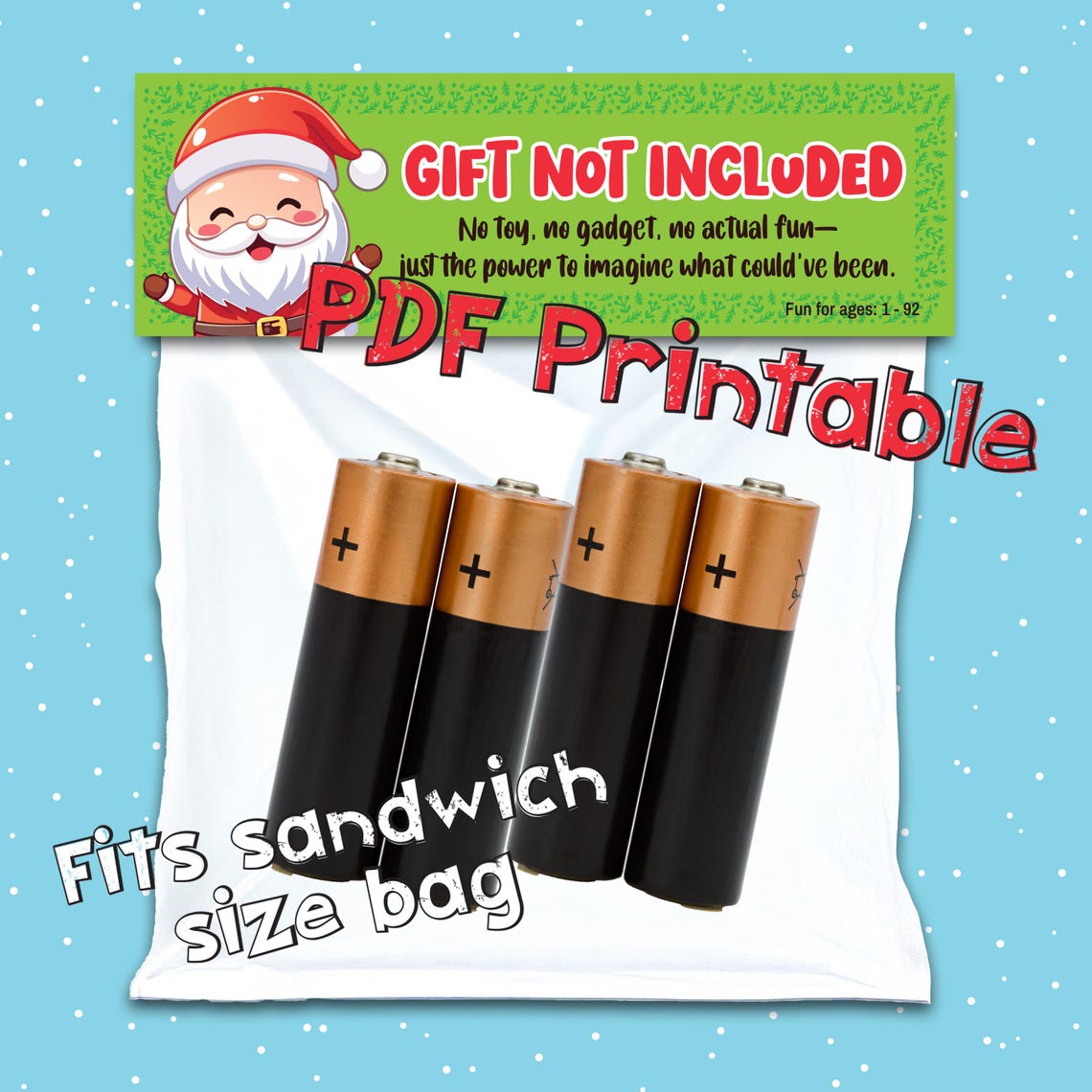 Gift Not Included, Batteries Battery ELF, Gag Gift, Christmas PRINTABLE ...