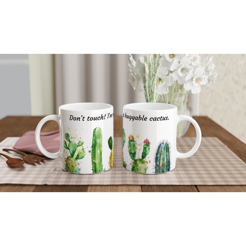 Don't Touch! I'm Not a Huggable Cactus. Cactus Novelty Mug Funny Rude ...