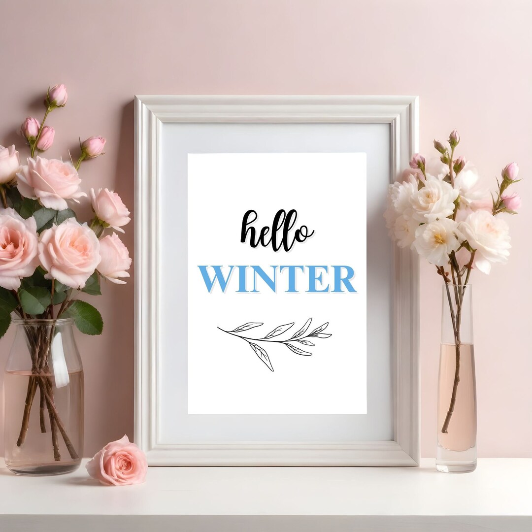 Hello Winter Printable Sign Seasonal Sign Printable Art Prints for ...