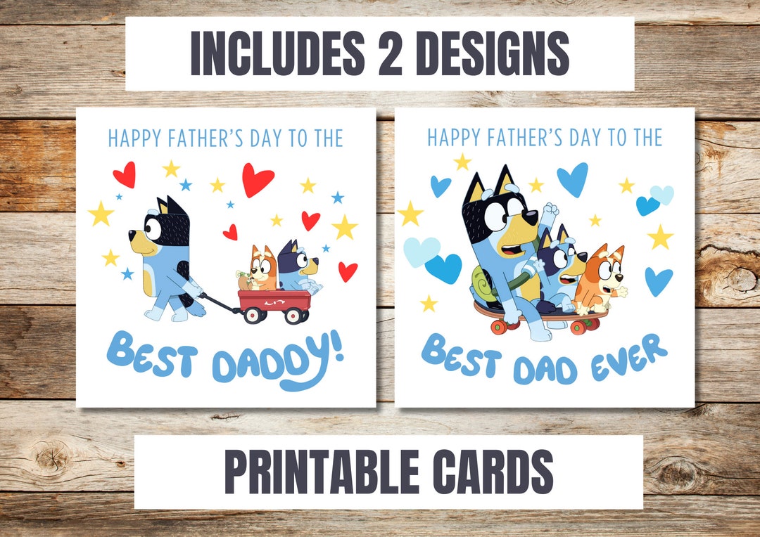 Bluey Father's Day Cards, Printable Cards, Father's Day, DOWNLOAD Bluey ...