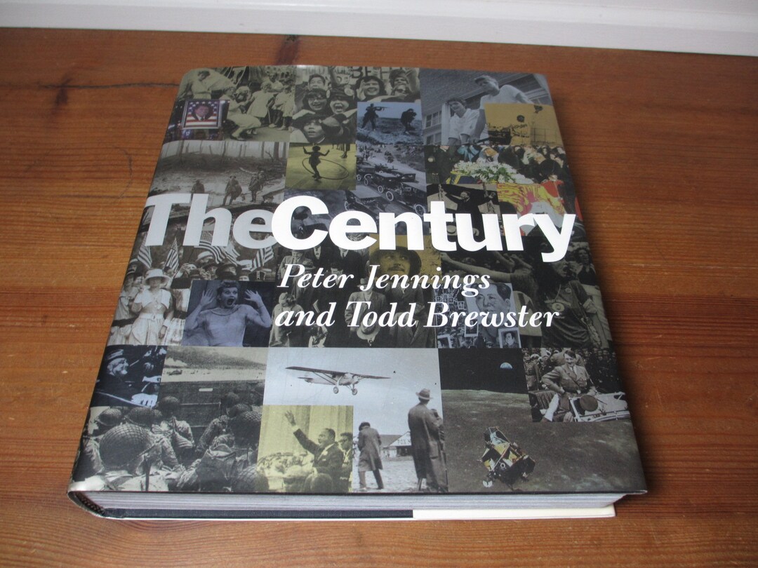 The Century, by Peter Jennings & Todd Brewster, Coffee Table Book for ...
