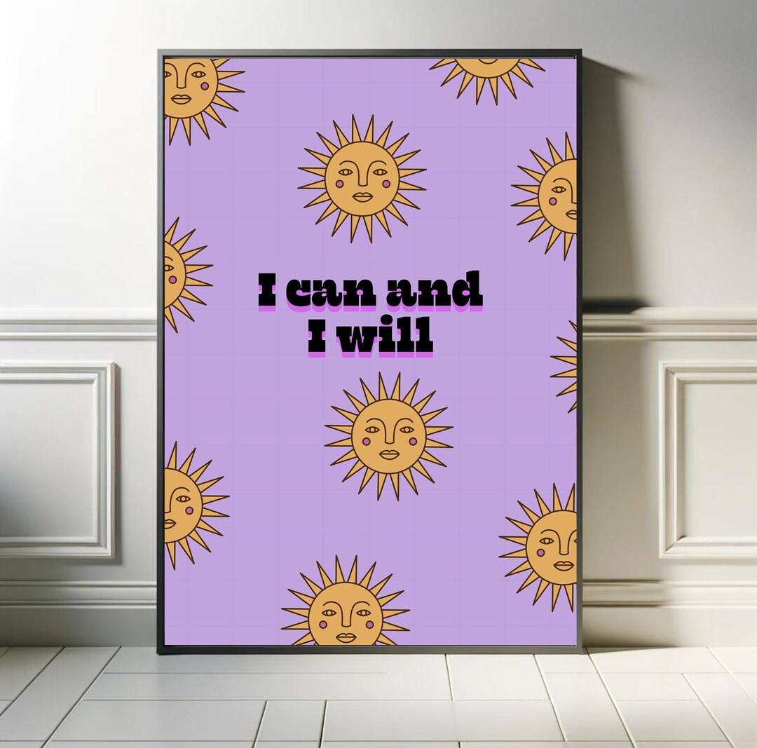 I Can and I Will / Motivational Posters/ Dorm Room Decor ...