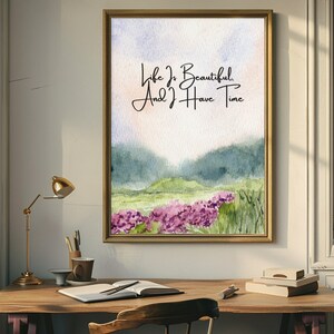 Watercolor Motivational Poster 'life is Beautiful and I Have Time ...