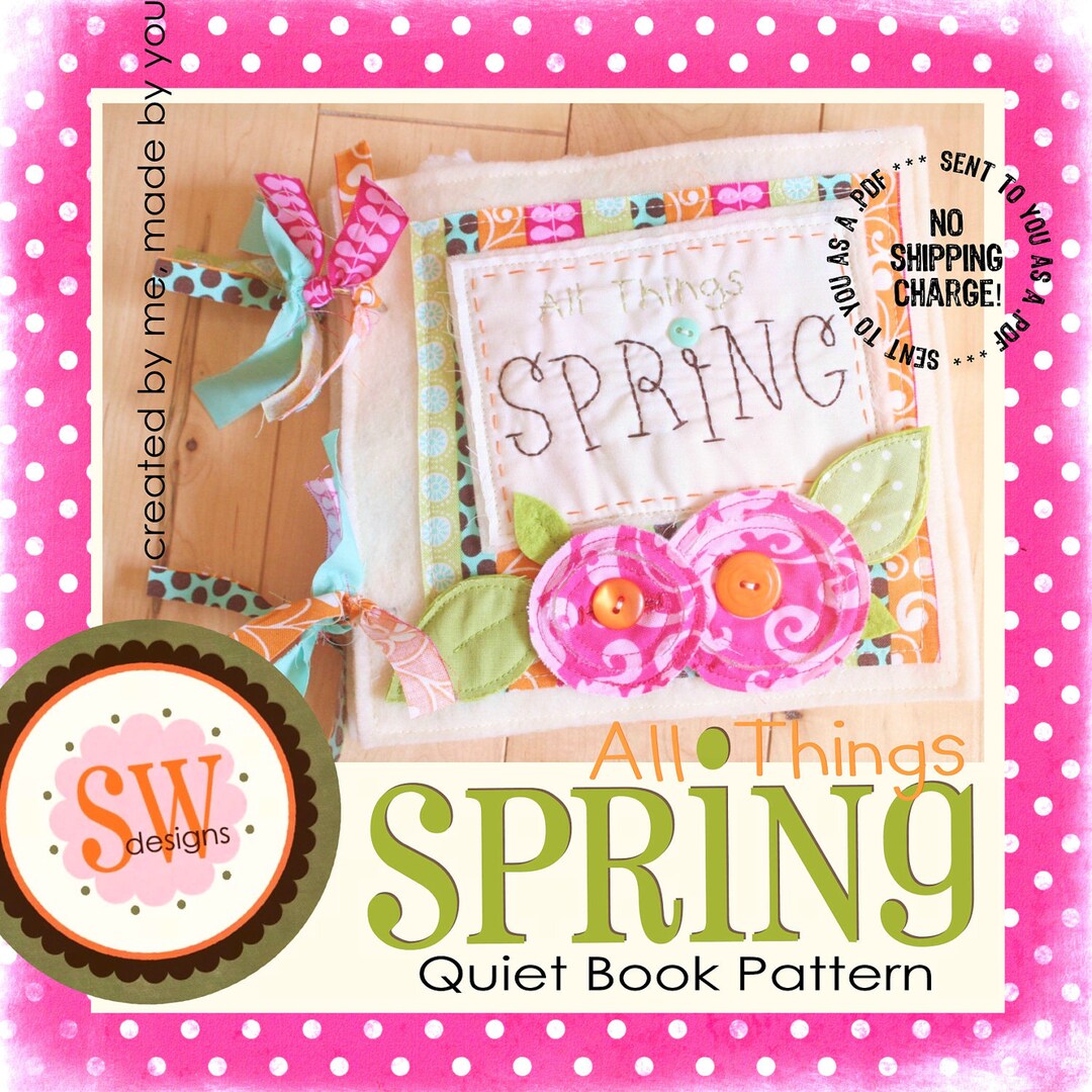 PATTERN for All Things Spring Quiet/activity Book - Digital .PDF ...