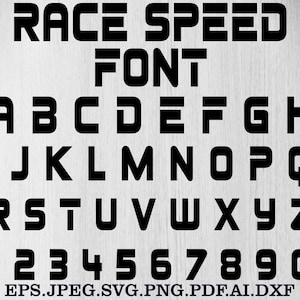 Racing Speed Font Svg. Racing Speed Font Ttf, Racing Speed Font Letters ...