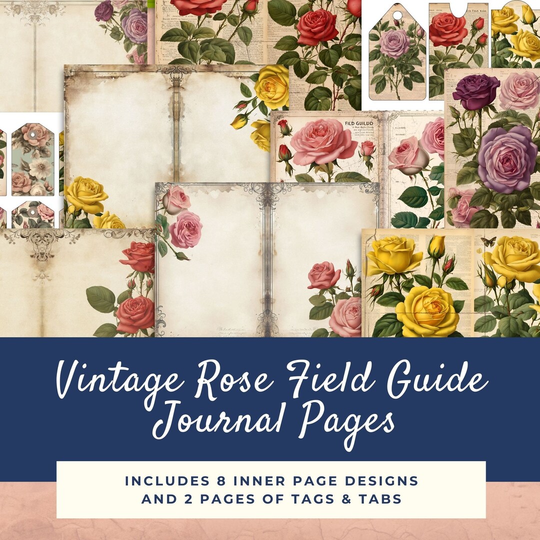 Vintage Rose Field Guide Journal Kit, Shabby Chic Rose Journal Pages ...