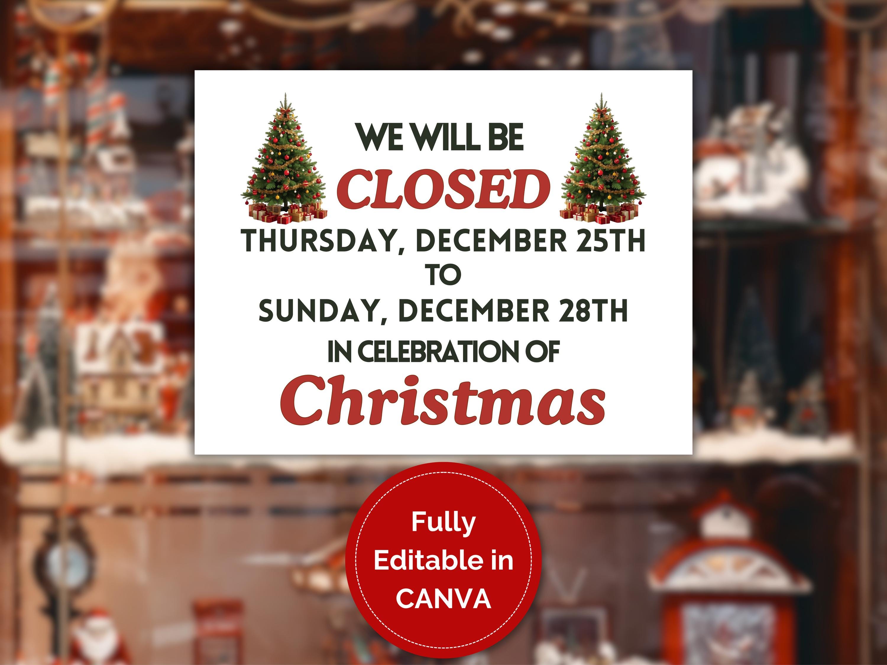 Closed for Christmas Sign Template | Editable Canva Holiday Hours ...