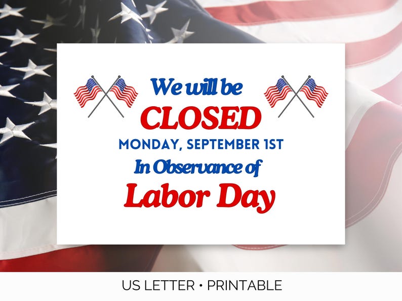 Labor Day Closed Printable Sign, Closed for Labor Day Sign, Store ...