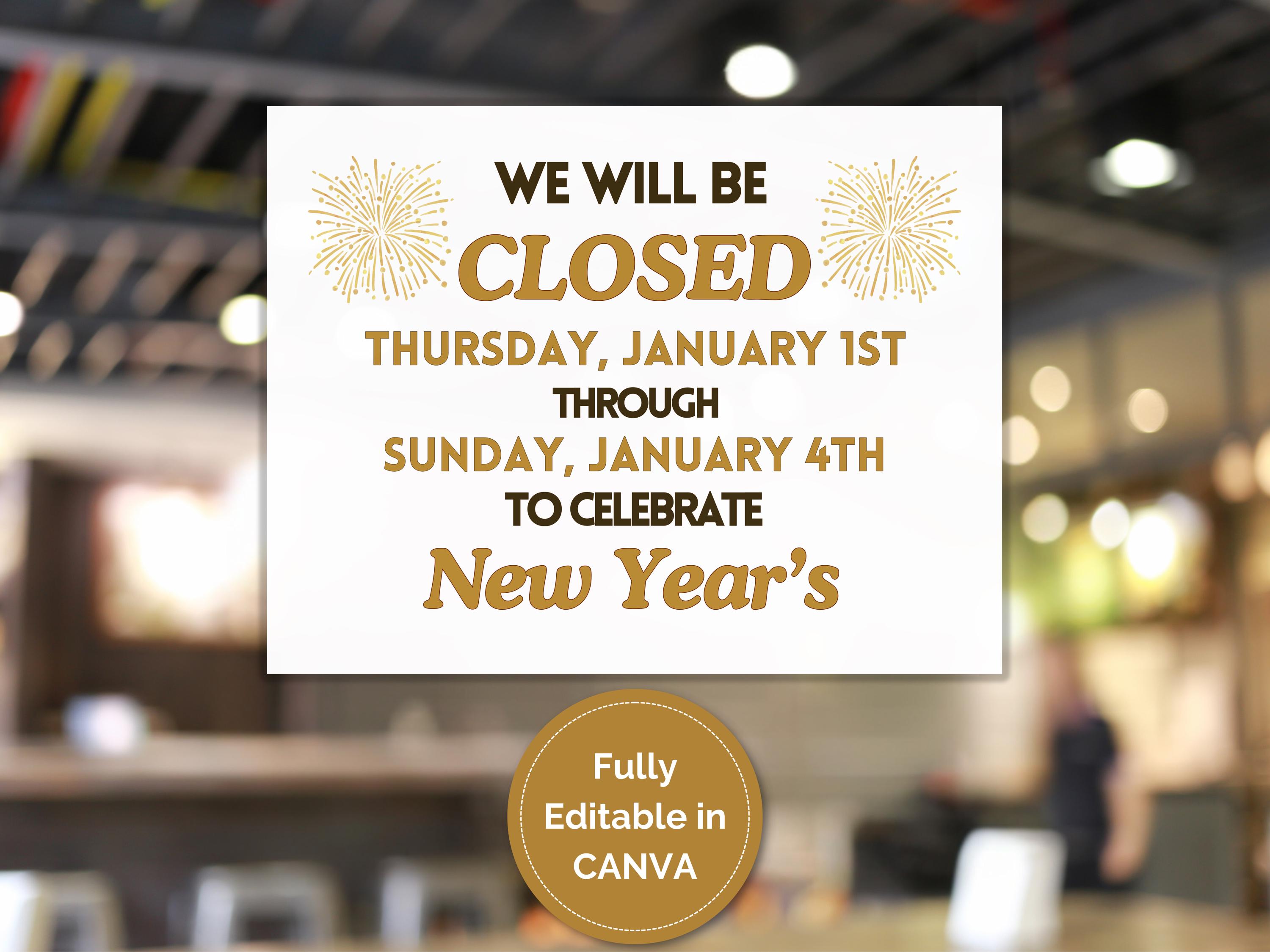 Editable Closed for New Year's Printable Sign Template | Editable Canva ...
