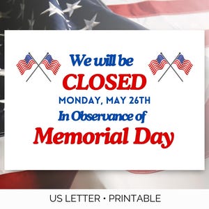 Memorial Day Closed Printable Sign, Closed for Memorial Day Sign, Store ...