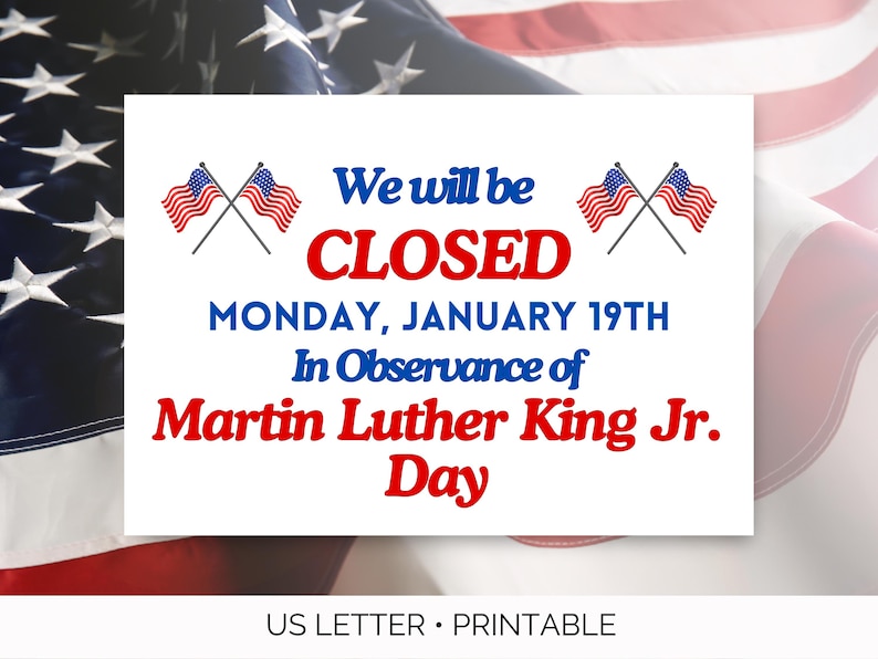 2026 Closed for Martin Luther King Jr Day Printable Sign, Closed on MLK ...